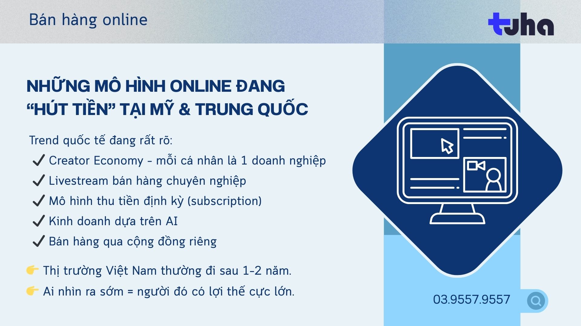 Những mô hình online đang “hút tiền” tại Mỹ & Trung Quốc